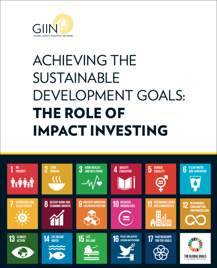 The GIIN: Achieving the SDGs - TIIP The Investment Integration Project
